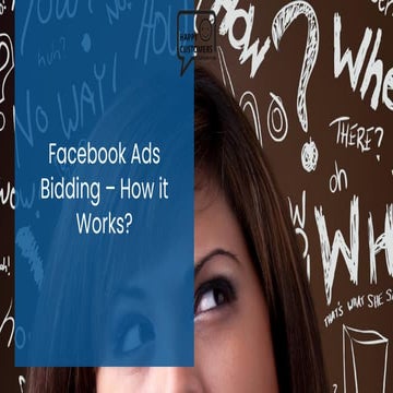 Facebook Ads Bidding - How It Works | PDF | Advertising Industry ...