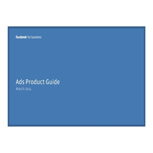 Facebook ads product guide | PPT