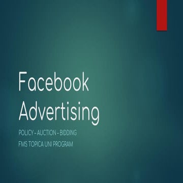 Facebook advertising - Ad policy, Auction & Bidding - Bài giảng tại ...