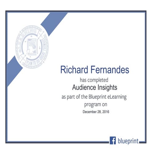 Facebook Audience Insights certificate - Richard Fernandes | PPT