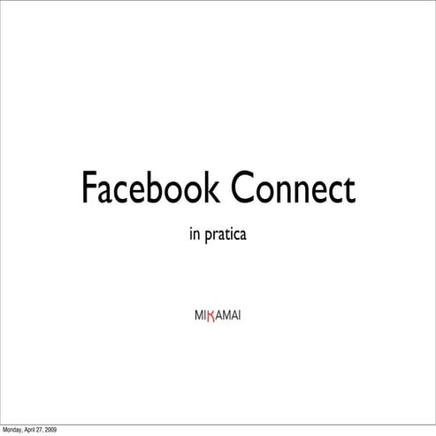 Facebook Connect | PPT