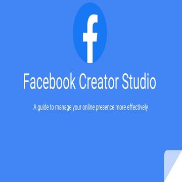 Facebook Creator Studio | PPT