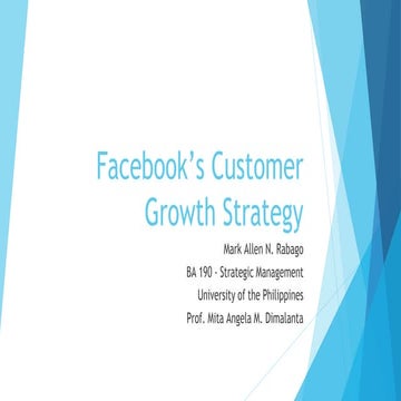 Facebook Customer Growth Strategy | PPTX