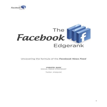 Facebook's Edgerank - Uncovering the formula of the Facebook News Feed ...