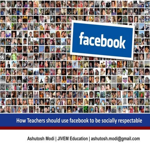 Facebook for Teachers | PPTX | Social Networking | Internet