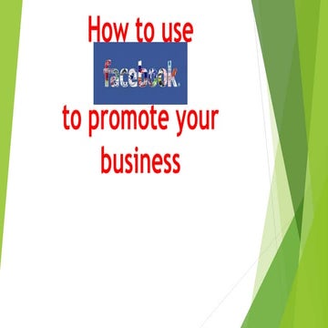 How to use Facebook to promote your business | PPTX | Social Networking ...