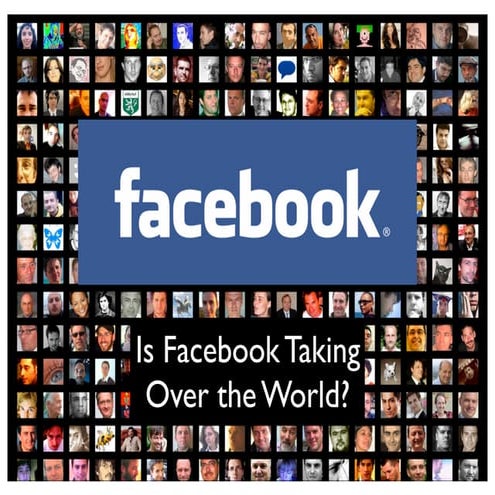 Is Facebook Taking Over the World? | PDF