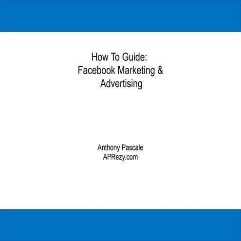 Facebook Tutorial | PPTX | Social Networking | Internet