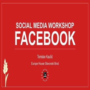 Social Media Workshop - Facebook | PPT