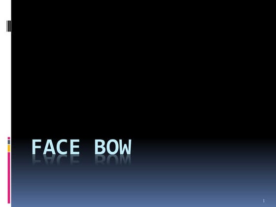 Classification of facebow | PPT