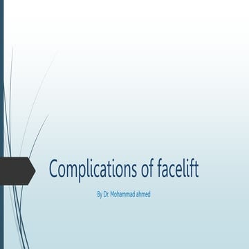 complication of face lift and cosmotic surgery.pptx