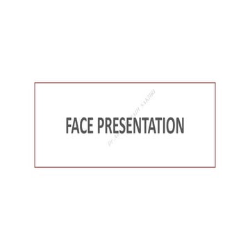 Face Presentation | PPTX | Pregnancy | Reproductive Health