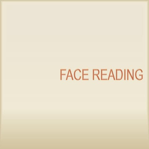 Face Reading | PPT