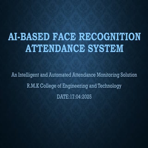 Face_Recognition_Attendance_System_Presentation.pptx