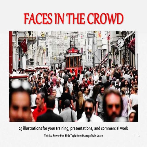 Faces in the Crowd | PPTX