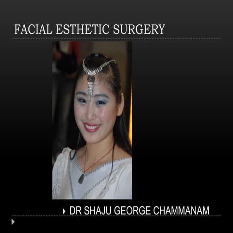 FACIAL ESTHETIC SURGERY.pptx