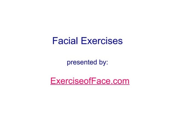 Carole maggio facial exercises | PPT