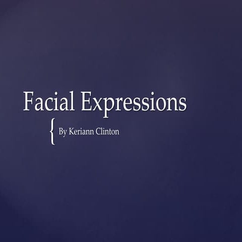 Facial expressions pp | PPTX