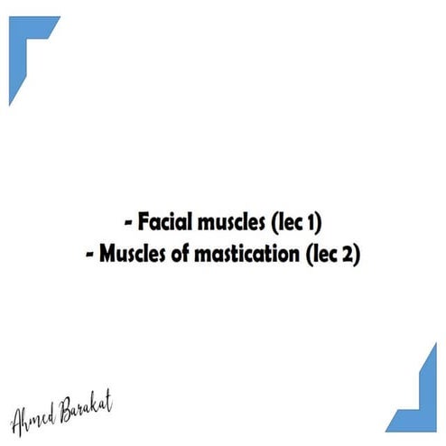 Facial muscles & muscles of mastication | PDF