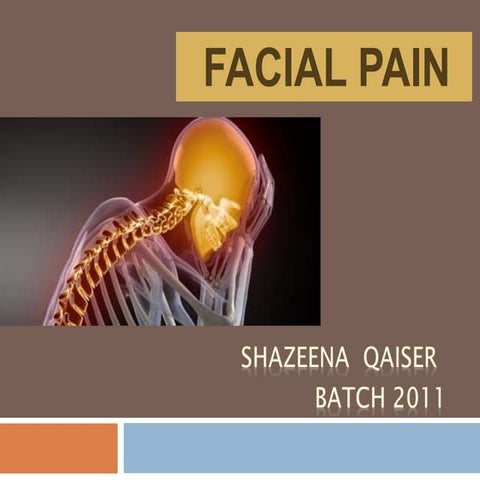 Facial pain | PPTX