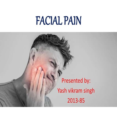 Facial pain | PPTX