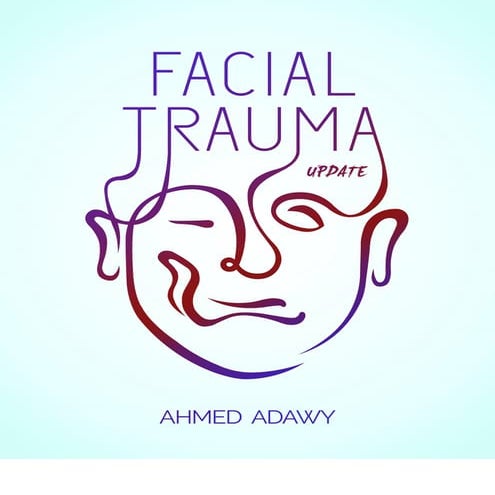 Facial Trauma Update | PDF