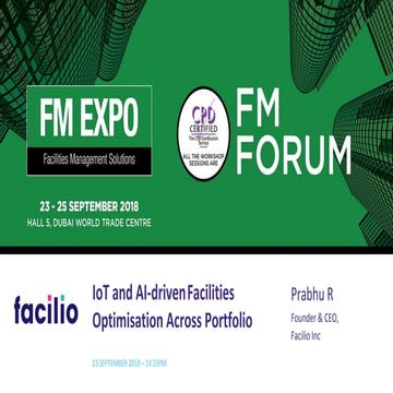 Facilio - IoT and Ai-driven Facilities Optimization across portfolio - FM Expo 2018 | PDF ...