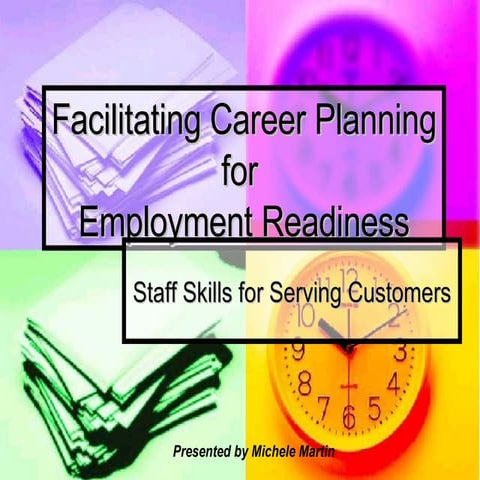 Facilitating Readiness for Employment | PPT