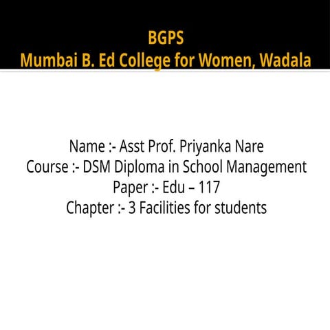 Facilities for students indepth knowly kirtan is a bad guy he is ...