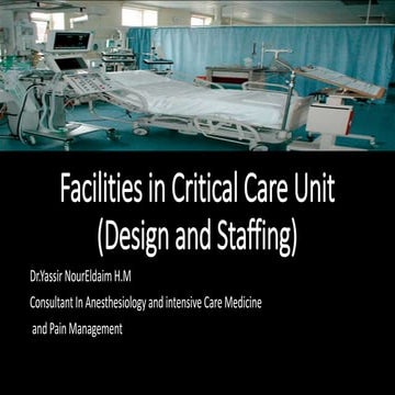 Facilities in critical care unit | PPTX