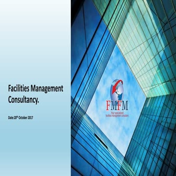 Facilities Management Consultant FMFM(Pty)Ltd.. | PPT