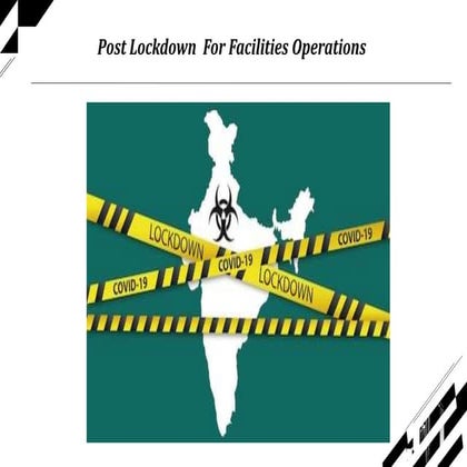 Facilities operations post lock down | PPT