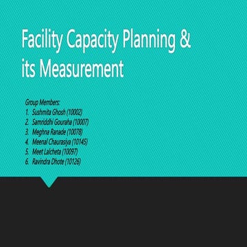 Facility Capacity Planning & its Measurement[1].pptx