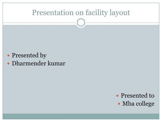 TYPES OF FACILITY LAYOUT AND ITS ADVANTAGES AND DISADVANTAGES ...