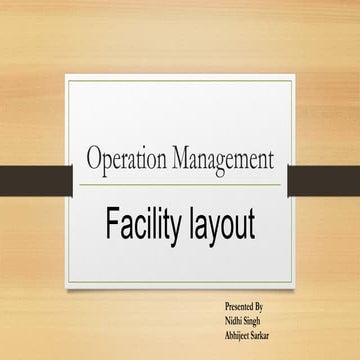 Facility Layout in Operations Management | PPTX