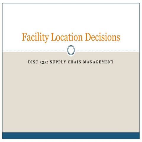 Facility+location+decisions | PPTX