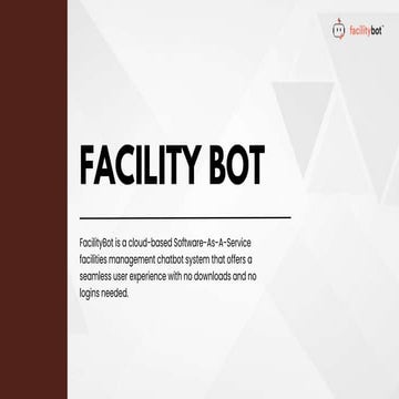 Facility Management Software - Facilitybot .pptx