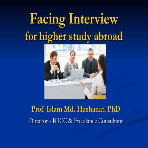 Facing Interview for higher study abroad.ppt