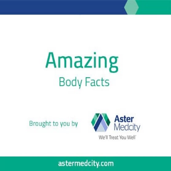 Amazing facts about human body | PPT