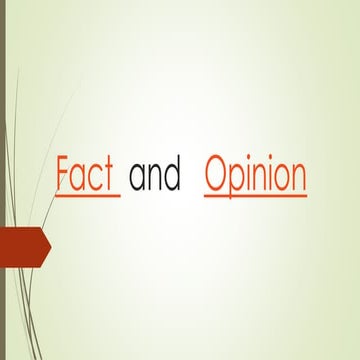 Fact and Opinion | PDF