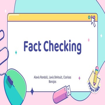 Fact Checking Assignment LS350 | PPTX | Education