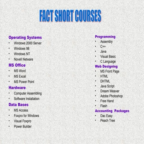 Fact Course List | PPT | Computing | Technology & Computing