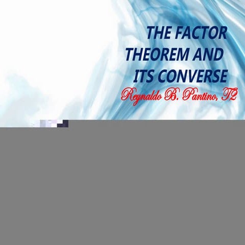 Fundamental Theorem of Algebra (Factor Theorem).ppt