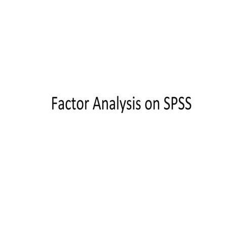 Factor analysis on spss | PPT