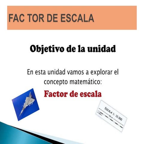 Factor de escala | PPTX