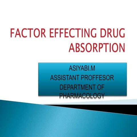 Factor effecting drug absorption | PPT