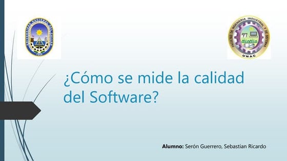 Tema N° 7 Atributos de Calidad del Software según Norma ISO 25010 | PPT