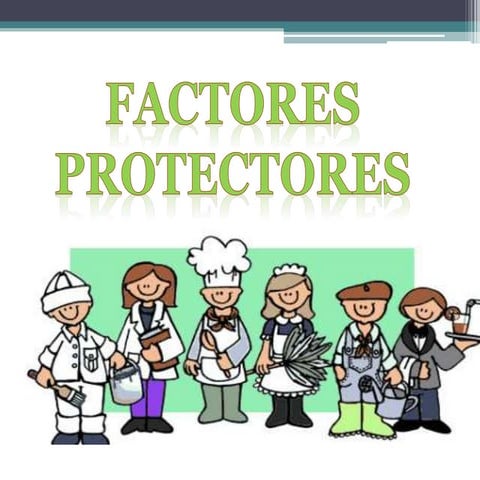 Factores protectores | PPT
