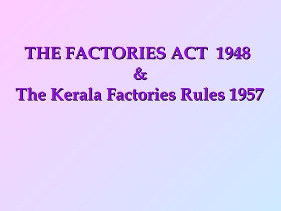 Factories Act, 1948 for ISO 45001 :2018 In data | PDF