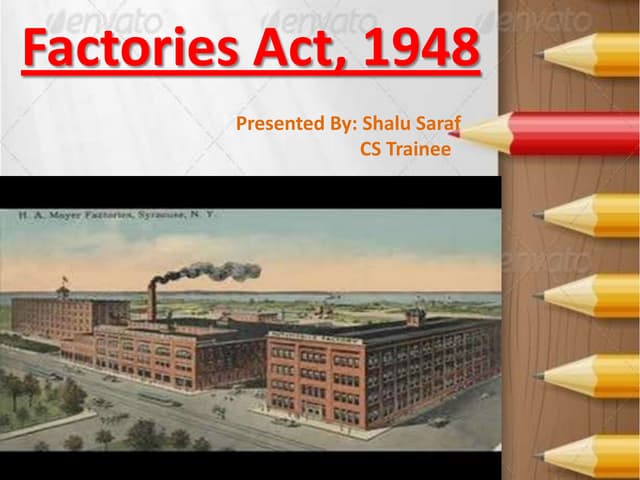 Factories act, 1948 | PPTX